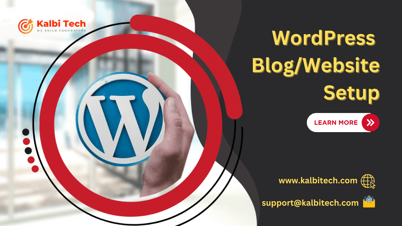 WordPress Website/Blog Setup | Kalbi Tech 2024